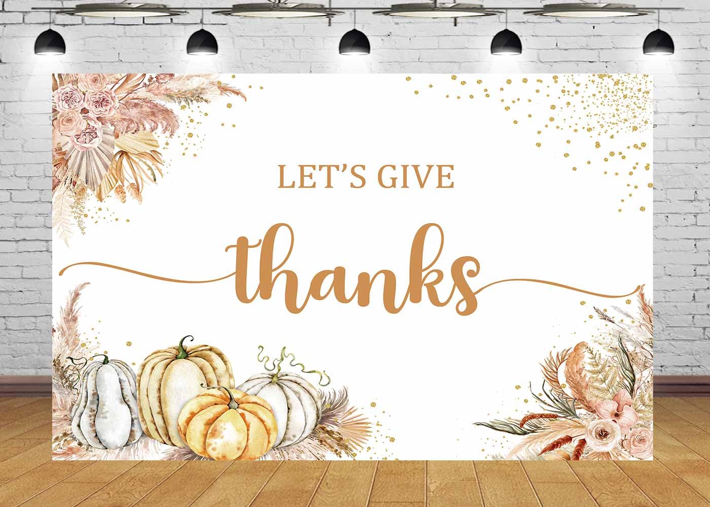 Zliisang 7 x 5ft Let's Give Thanks Backdrop Happy Thanksgiving Party Backdrop Boho Pampas Grass Fall Pumpkins Friendsgiving Party Decorations Thanksgiving Dinner Photo Props