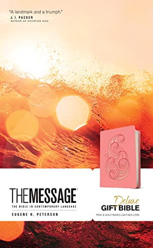 The Message Deluxe Gift Bible (Leather-Look, Pink and Gold Waves): The Bible in Contemporary Language