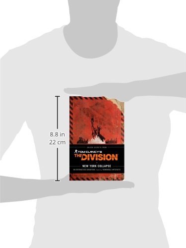 Tom Clancy's The Division: New York Collapse: (Tom Clancy Books, Books for Men, Video Game Companion Book)