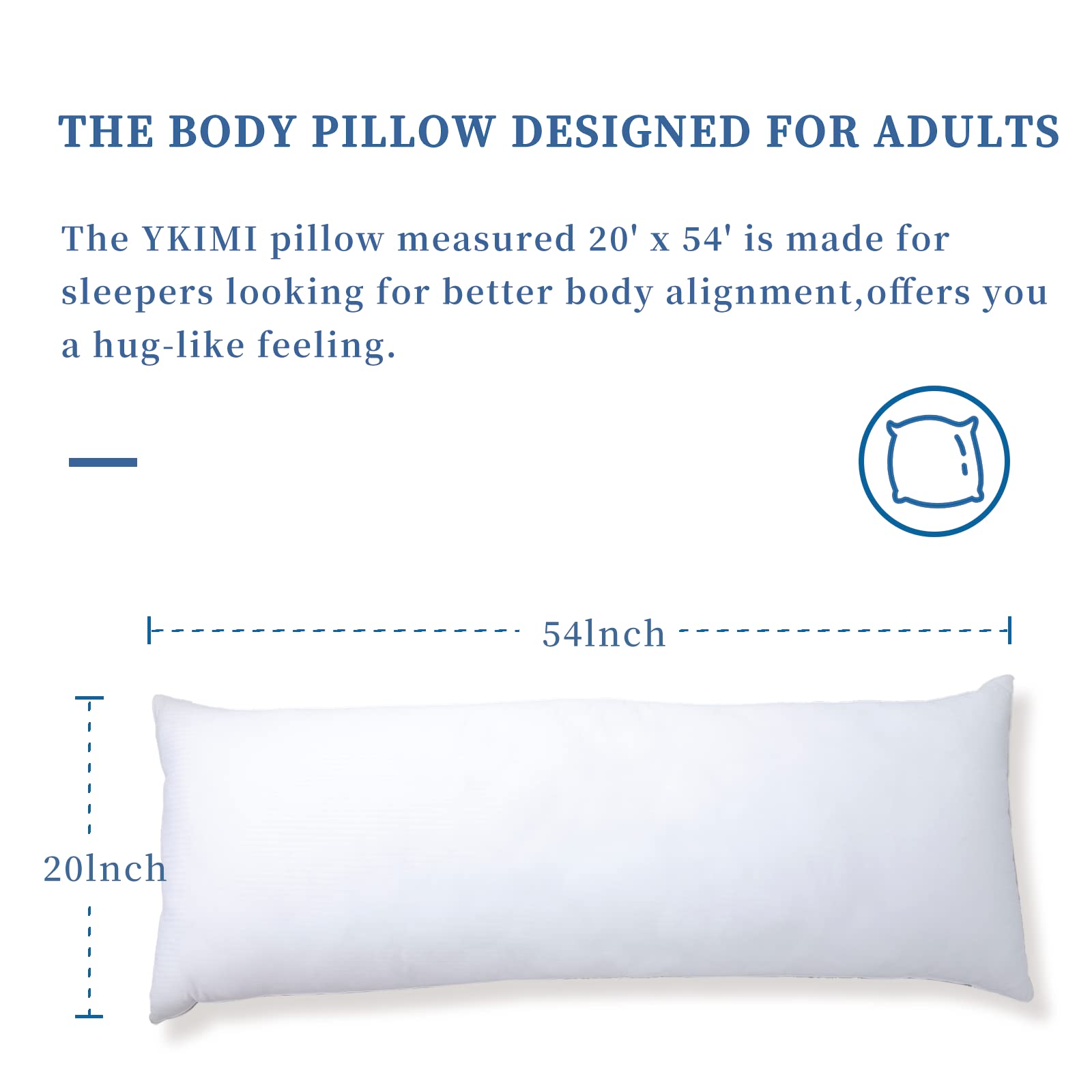 YKiMi Large Body Pillows for Adults,Premium Full Body Pillow Insert for Side Sleeper, Soft & Fluffy Long Pillow for Bed, Machine Washable, White, 20x54 Inches