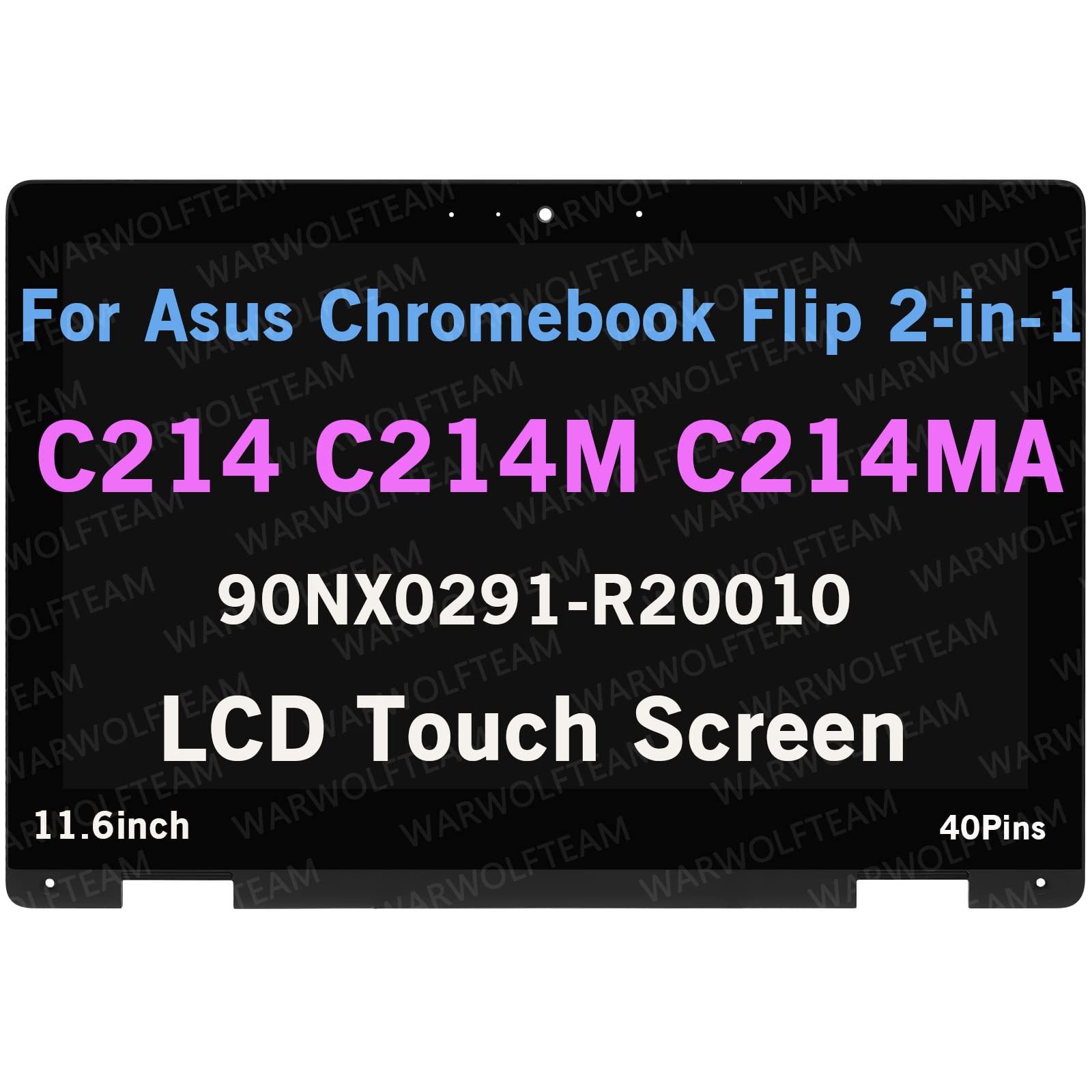 WARWOLFTEAM 11.6inch LCD LED HD 40Pins IPS Touch Screen Digitizer Replacement Display Bezel Assembly B116XAB01.5 Compatible with Asus Chromebook Flip C214 C214M C214MA C214MA-YS02 P/N: 90NX0291-R20010