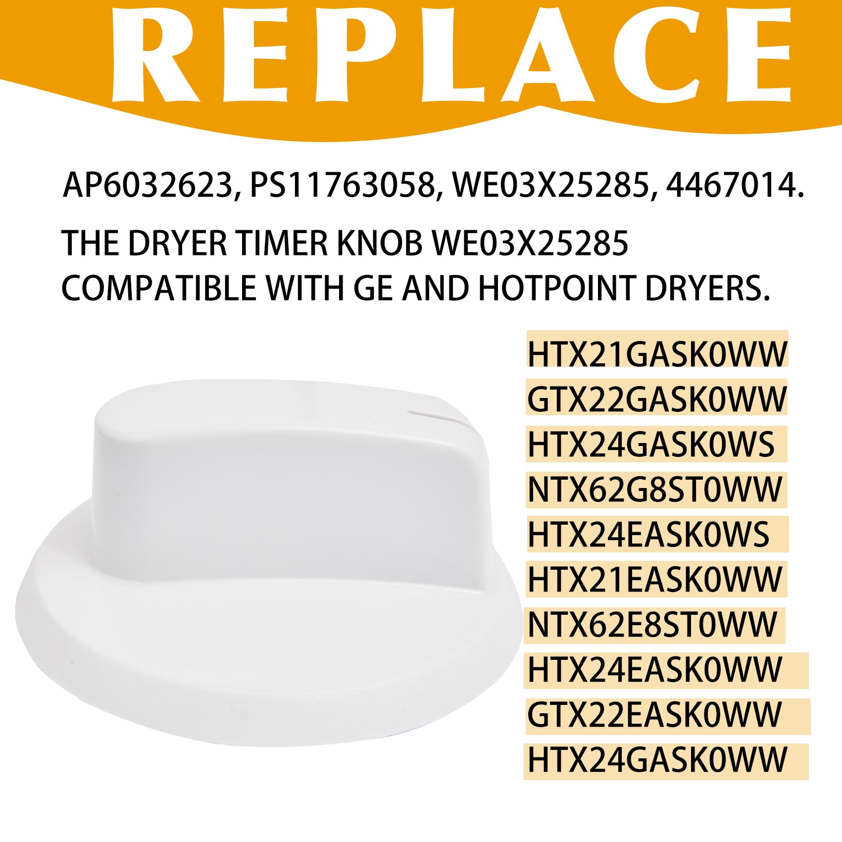 Upgraded WE03X25285 Dryer Timer Knob Dryer Main Control Knob Replacement Compatible with GE Hotpoint GTX22EASK0WW GTX22GASK0WW HTX21EASK0WW, AP6032623, PS11763058 Dryer Main Knob Assembly, White
