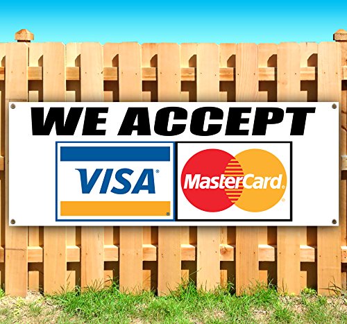 We Accept Visa Mastercard (Inventory Clearance) 13 oz Banner | Non-Fabric | Heavy-Duty Vinyl Single-Sided With Metal Grommets