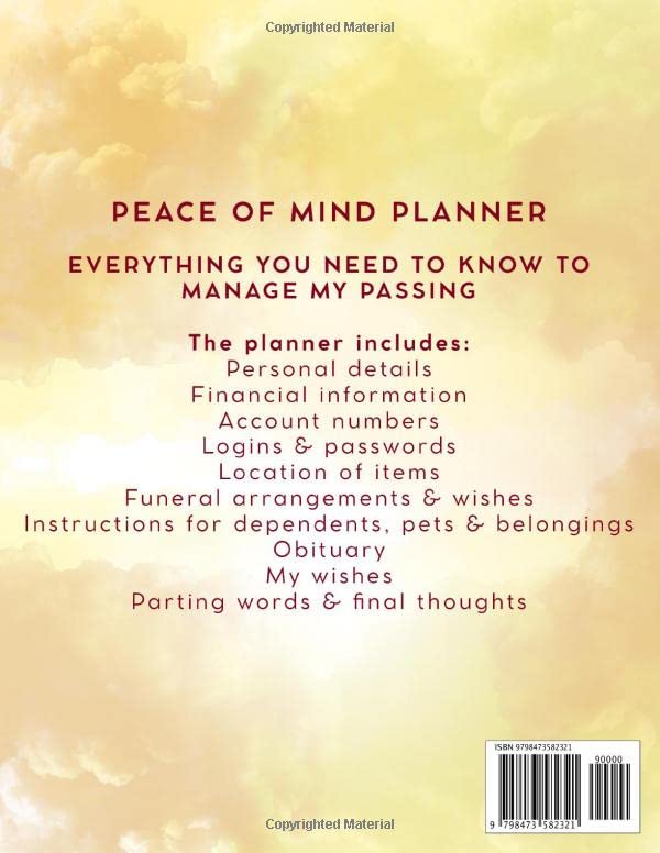 When I'm Gone: My Final Wishes Organizer, End of Life Planner, Beneficiary Planner, Important Information About My Belongings, Business Affairs & Wishes