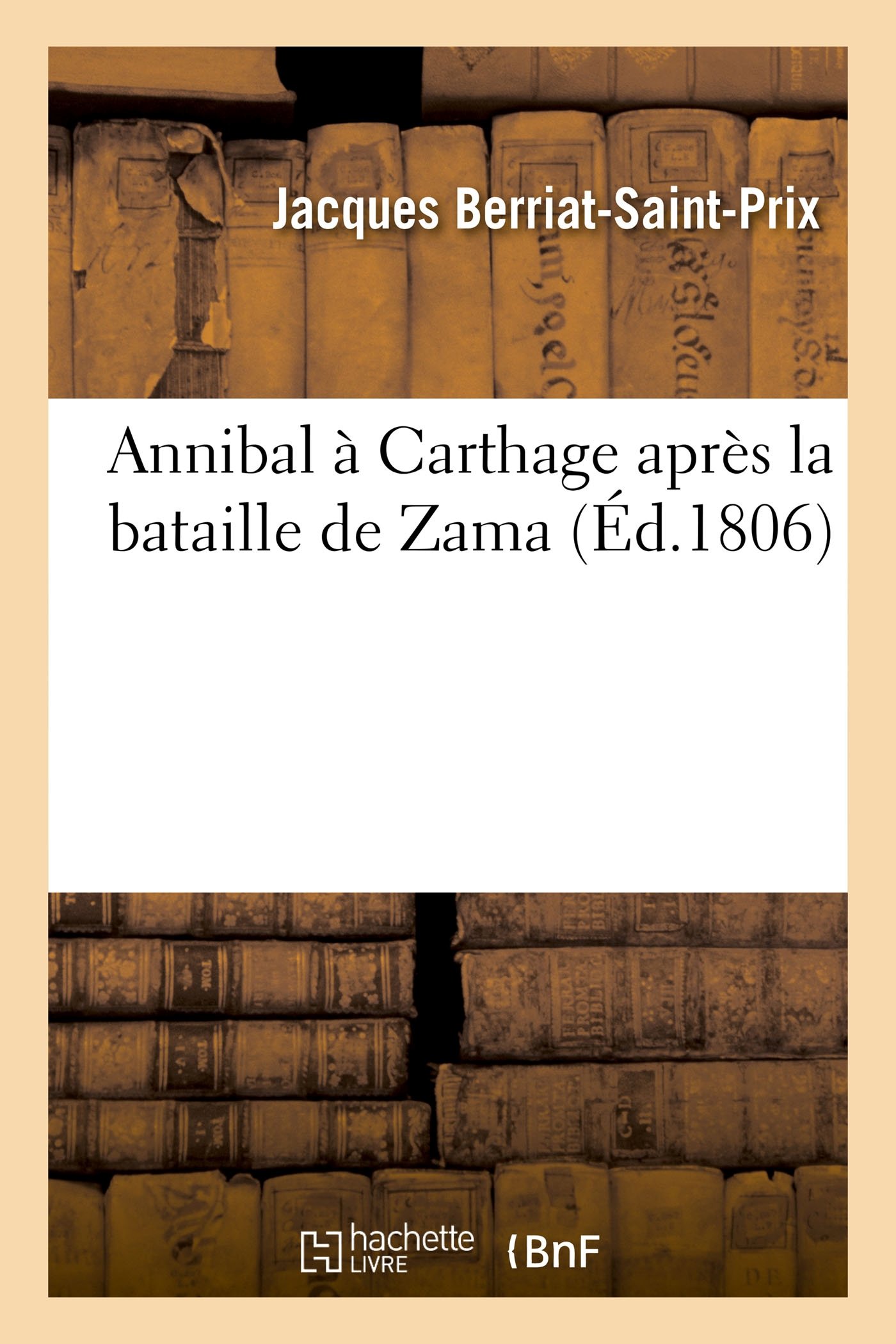 Annibal À Carthage Après La Bataille de Zama (Litterature) (French Edition)