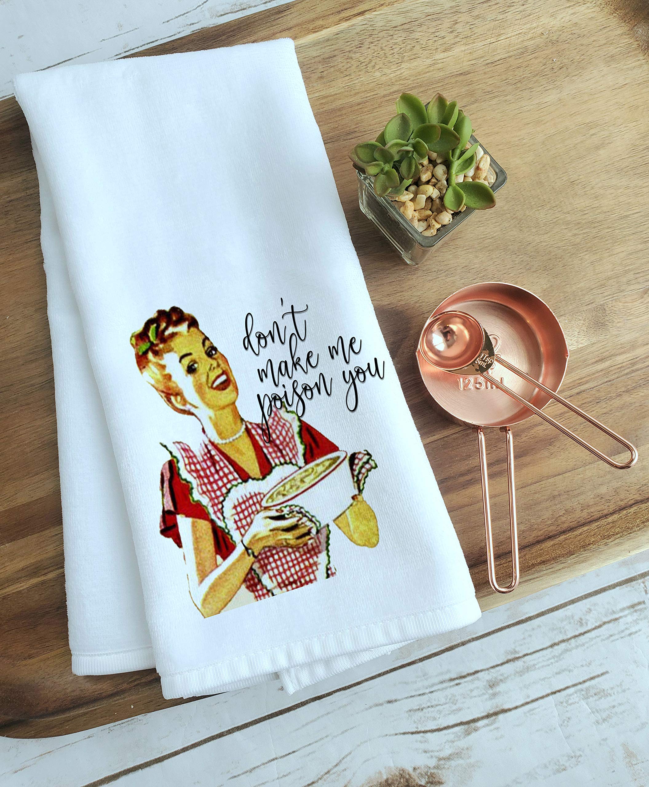 Retro Kitchen Hand Towels - Don't Make Me Poison You - Funny Gift for Mom - Cooking Gift for Women
