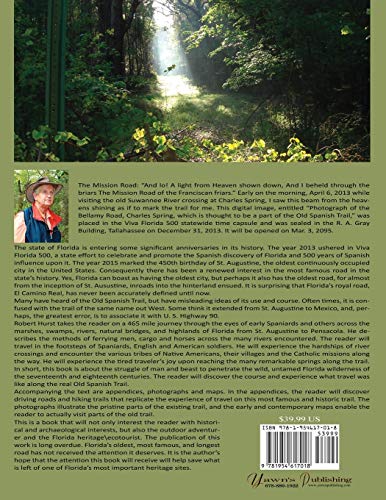 The Spanish Road: Travels Along Florida's Royal Road, El Camino Real