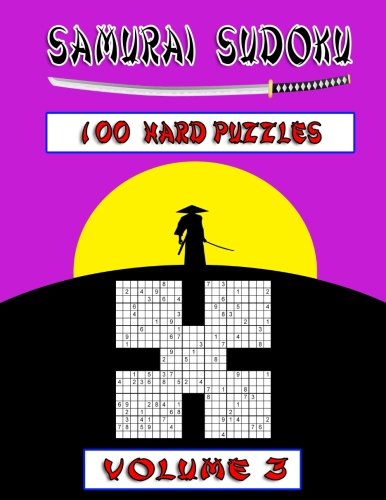 Samurai Sudoku Hard Volume 3: 100 Hard Samurai Sudoku Puzzles