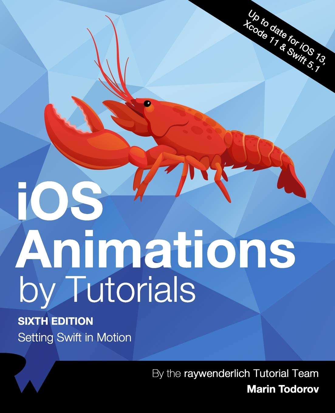 iOS Animations by Tutorials (Sixth Edition): Setting Swift in Motion