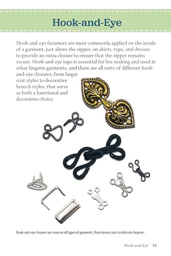 Pocket Guide to Fasteners: Understanding Buttons, Snaps, Zippers, Velcro, and More (Landauer) Techniques, Tools, and Answers to Your Questions about Hook and Eye Closures, Vintage Clasps, and More