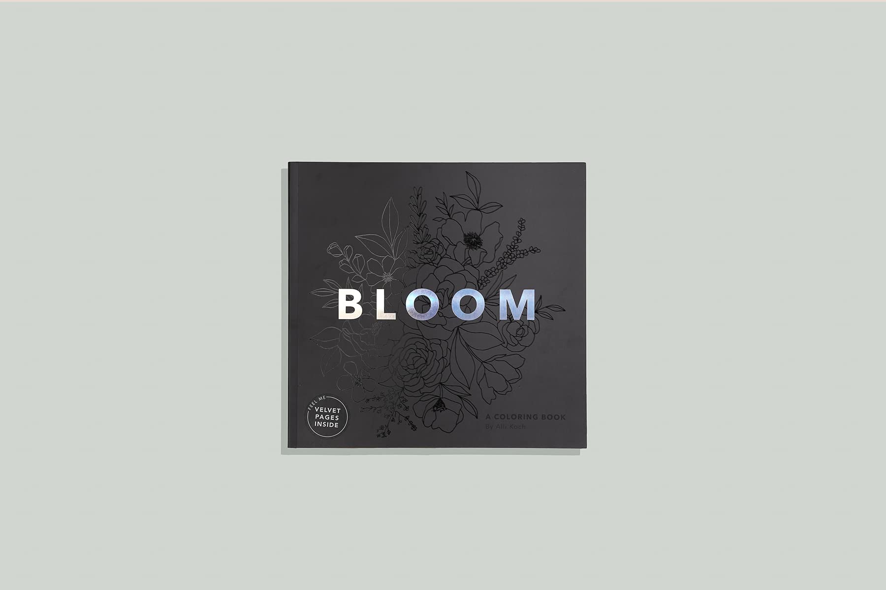 Bloom: A Flower Coloring Book