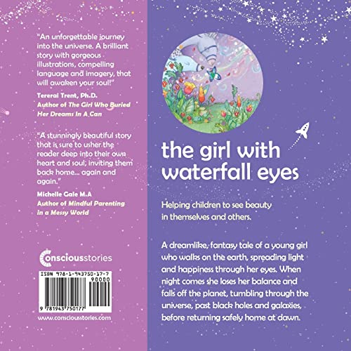 The Girl With Waterfall Eyes: Helping children to see beauty in themselves and others. (Conscious Stories)