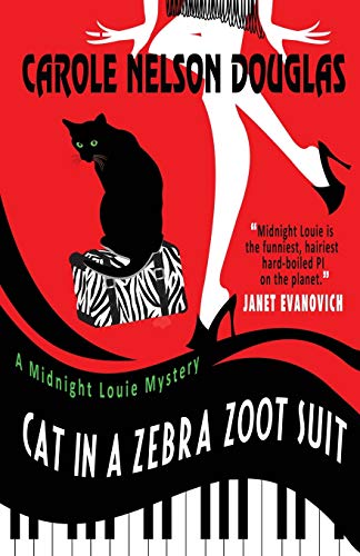 Cat in a Zebra Zoot Suit: A Midnight Louie Mystery (Midnight Louie Mysteries)