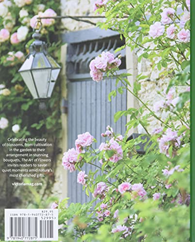 The Art of Flowers: From the editors of Victoria Magazine