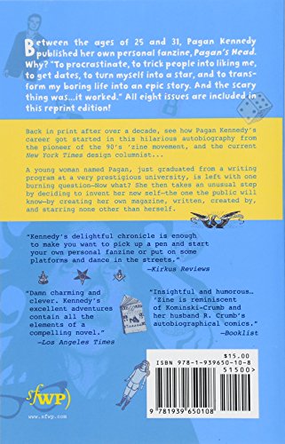 'Zine: How I Spent Six Years of My Life in the Underground and Finally...found Myself...i...think. (Pagan Kennedy Project)