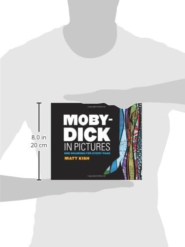 Moby-Dick in Pictures: One Drawing for Every Page