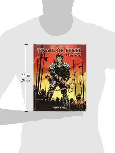 Trail of Steel: 1441 A.D.