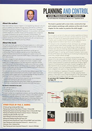 Planning & Control Using Primavera P6 Version 7: For all industries including Versions 4 to 7 Updated 2012
