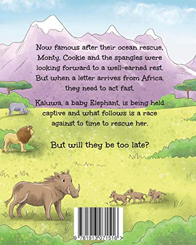 Monty And Friends African Adventure: The Mission To Save Kaluwa