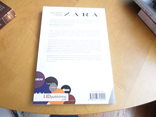 The Man from Zara: The Story of the Genius Behind the Inditex Group