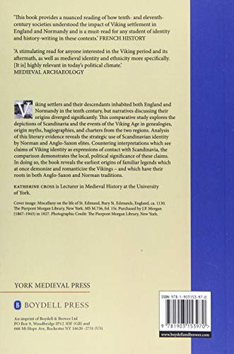 Heirs of the Vikings: History and Identity in Normandy and England, c.950-c.1015