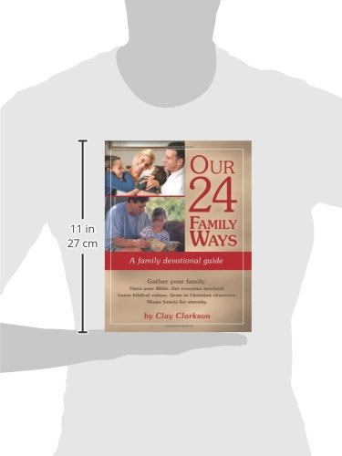 Our 24 Family Ways: A Family Devotional Guide