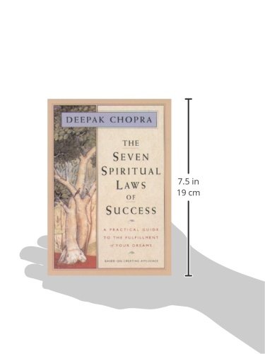 The Seven Spiritual Laws of Success: A Practical Guide to the Fulfillment of Your Dreams (Original and Unabridged)