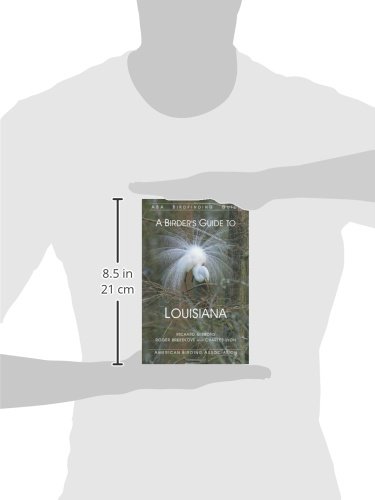 A Birder's Guide to Louisiana (ABA Birdfinding Guides)