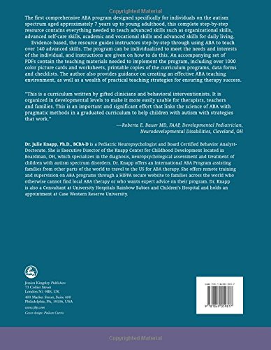 A Complete ABA Curriculum for Individuals on the Autism Spectrum with a Developmental Age of 7 Years Up to Young Adulthood: A Step-by-Step Treatment ... Skills (A Journey of Development Using ABA)