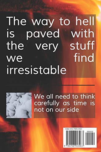 On our way to HeLL: It's either heaven or hell, the choice is yours! (Eric's books)