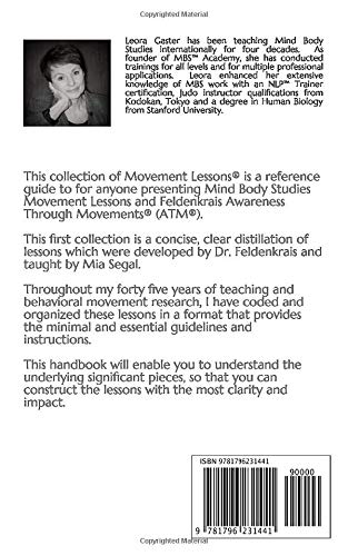 A Collection of MBS Movement Lessons: Transcribed Mind Body Studies Lessons, part I