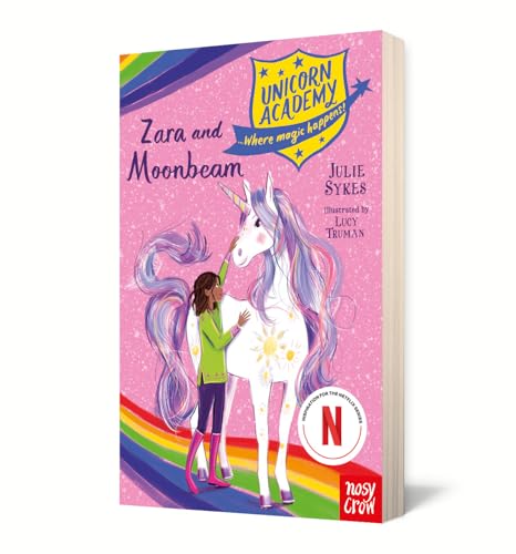 Unicorn Academy: Zara and Moonbeam (Unicorn Academy: Where Magic Happens) (Unicorn Academy: Where Magic Happens, 15)
