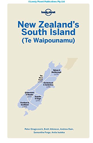 Lonely Planet New Zealand's South Island 6 (Regional Guide)