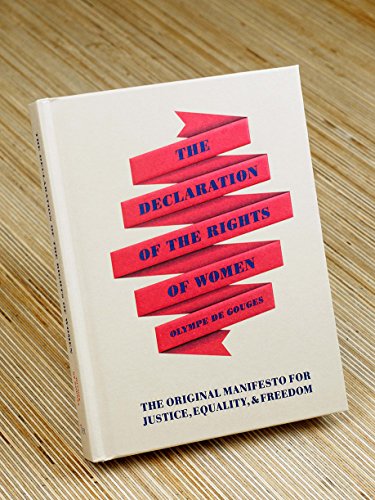 The Declaration of the Rights of Women