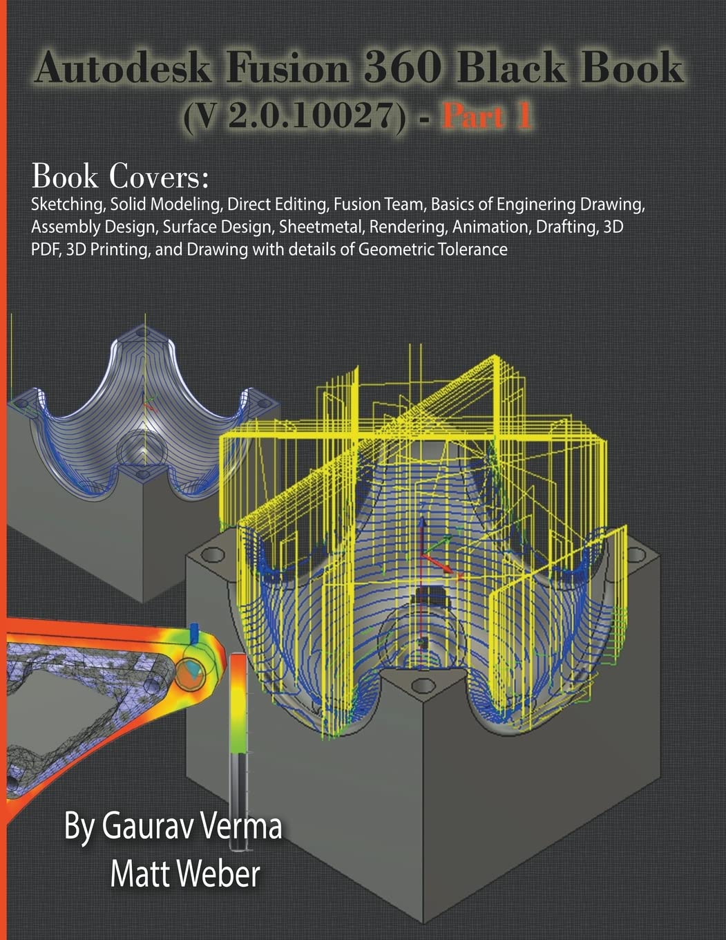 Autodesk Fusion 360 Black Book (V 2.0.10027) Part 1