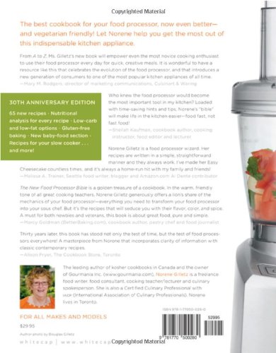 The New Food Processor Bible: 30th Anniversary Edition