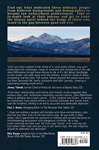 It's Not About the Badge: Real Cops. Real Stories. Joing Their Journey