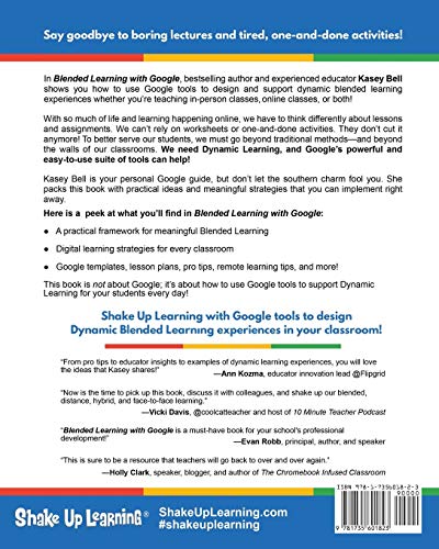 Blended Learning with Google: Your Guide to Dynamic Teaching and Learning (Shake Up Learning Series)