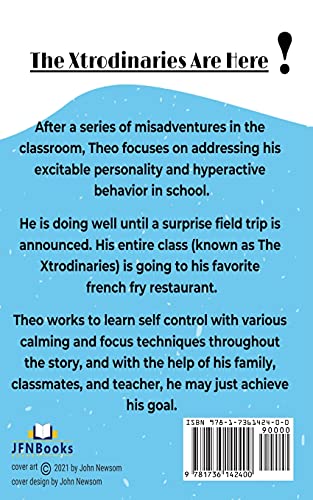 The XTRODINARIES Book 1: THEO The Lord of the Fries