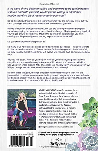 No Place Like Known: A Journey Of Self-Discovery, Chasing Dreams, And Finding Home Right Where You Are