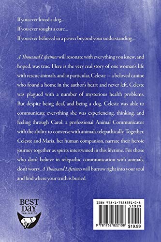 A Thousand Lifetimes: The Story of a Woman and Her Dog: Both Sides of the Tale