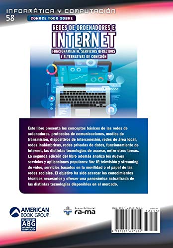 Conoce todo sobre Redes de ordenadores e Internet: Funcionamiento, servicios ofrecidos y alternativas de conexión (Colecciones ABG - Informática y Computación) (Spanish Edition)