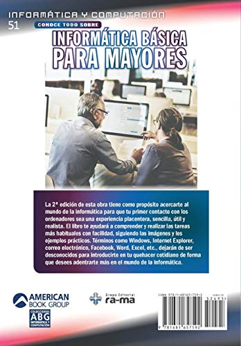 Conoce todo sobre Informática Básica para Mayores (Colecciones ABG - Informática y Computación) (Spanish Edition)