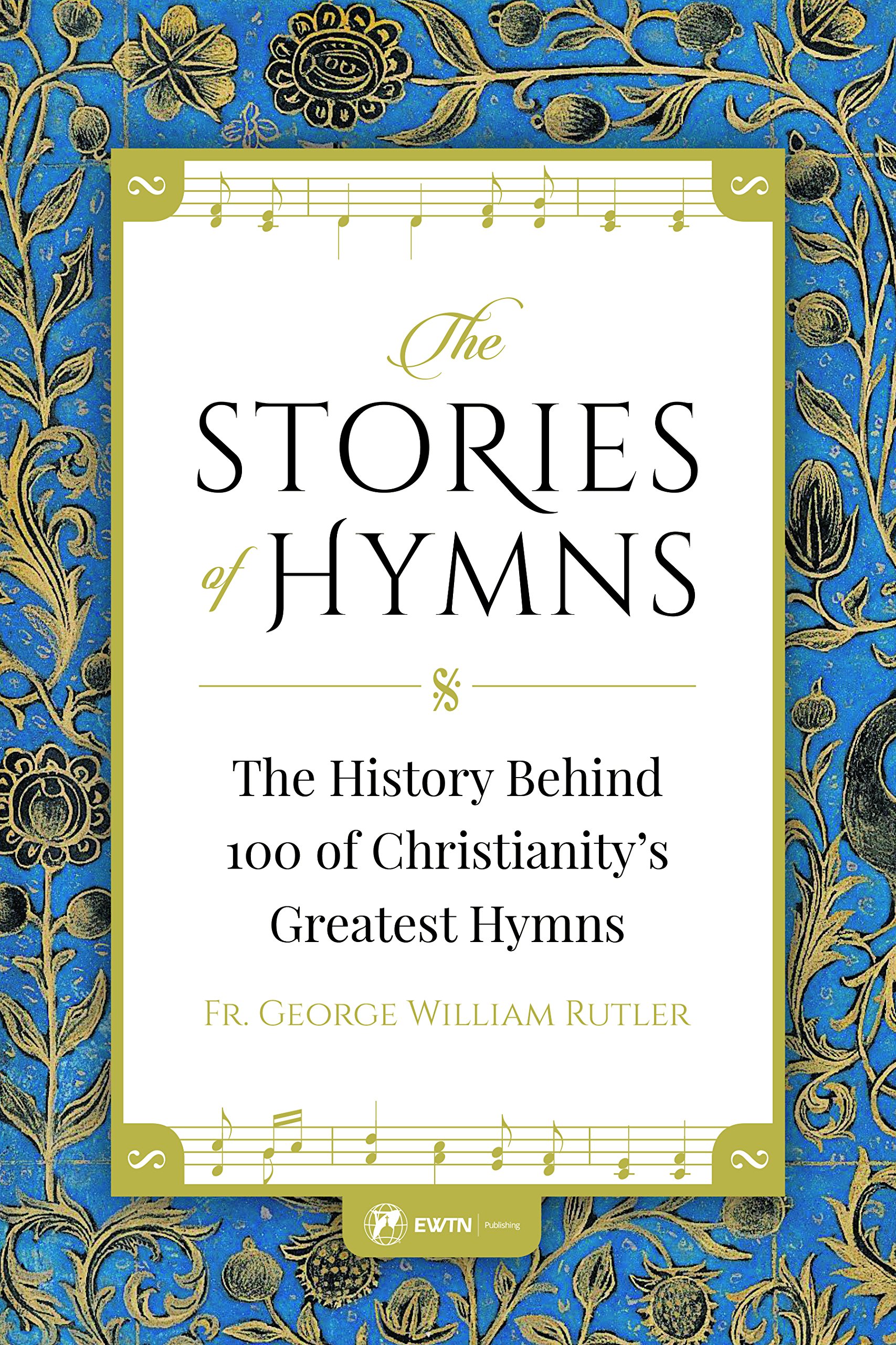 The Stories of Hymns