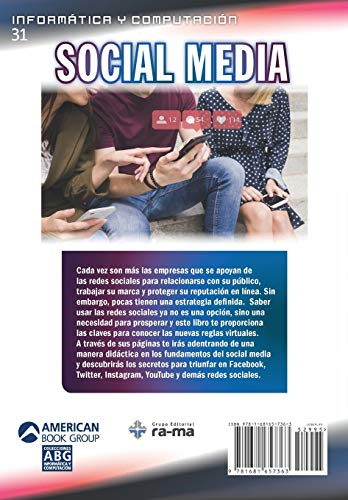 Social Media. Herramientas y Estrategias Empresariales (Colecciones ABG - Informática y Computación) (Spanish Edition)