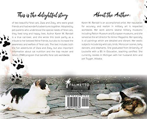 The Adventures of Zaza and Zoey: Feral Friends