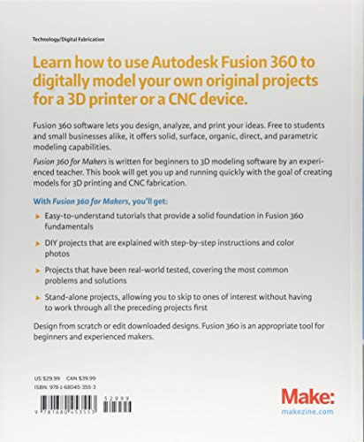 Fusion 360 for Makers: Design Your Own Digital Models for 3D Printing and CNC Fabrication