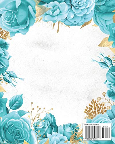 Nursing Student Planner 2020-2021 Monthly Calendar And Weekly Planner: 12 Month Agenda Inspirational Quotes Turquoise Floral Nursing School Organizer July 2020 - June 2021: Time Management Journal