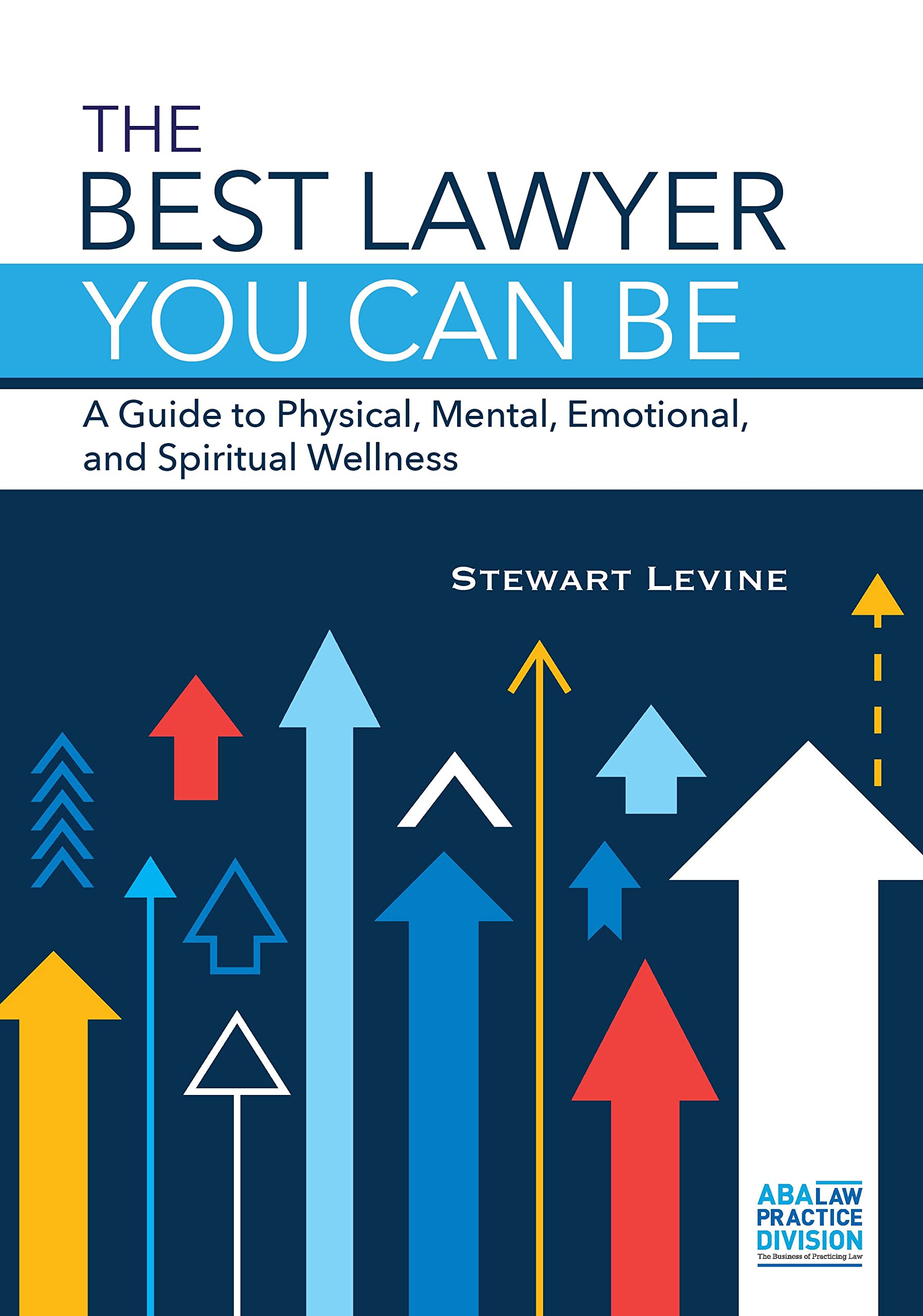 The Charging Orders Practice Guide: A Guide to Physical, Mental, Emotional, and Spiritual Wellness