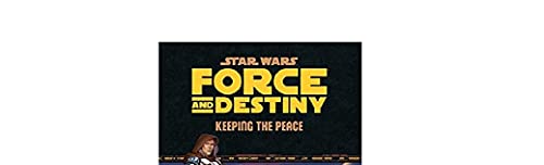 Star Wars Force and Destiny Game Keeping the Peace EXPANSION | Roleplaying Game | Strategy Game For Adults and Kids | Ages 10+ | 2-8 Players | Average Playtime 1 Hour | Made by Fantasy Flight Games
